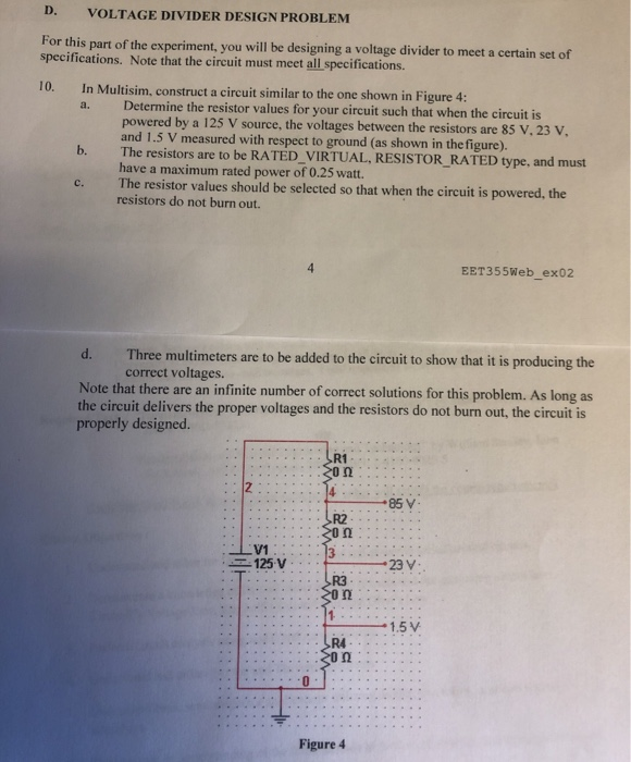 Solved D. VOLTAGE DIVIDER DESIGN PROBLEM For this part of | Chegg.com