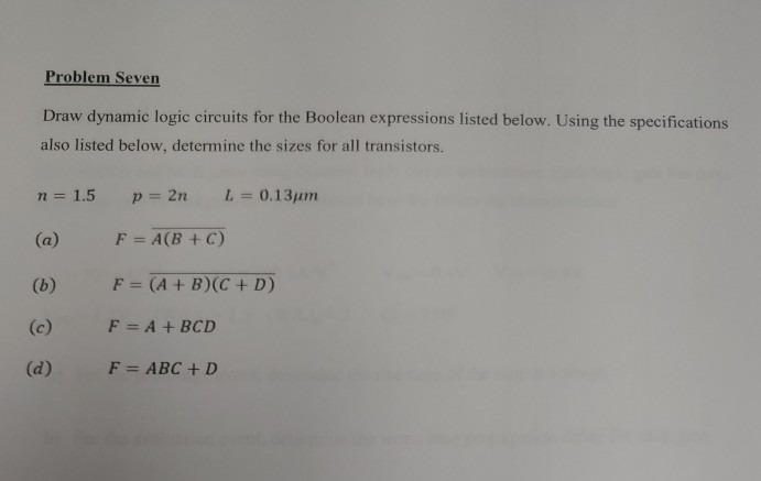 Solved Problem Seven Draw dynamic logic circuits for the | Chegg.com