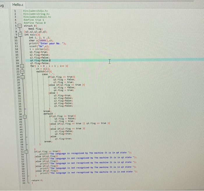 Solved ug Hello.c include 4 #define true 1 s adefine false e | Chegg.com