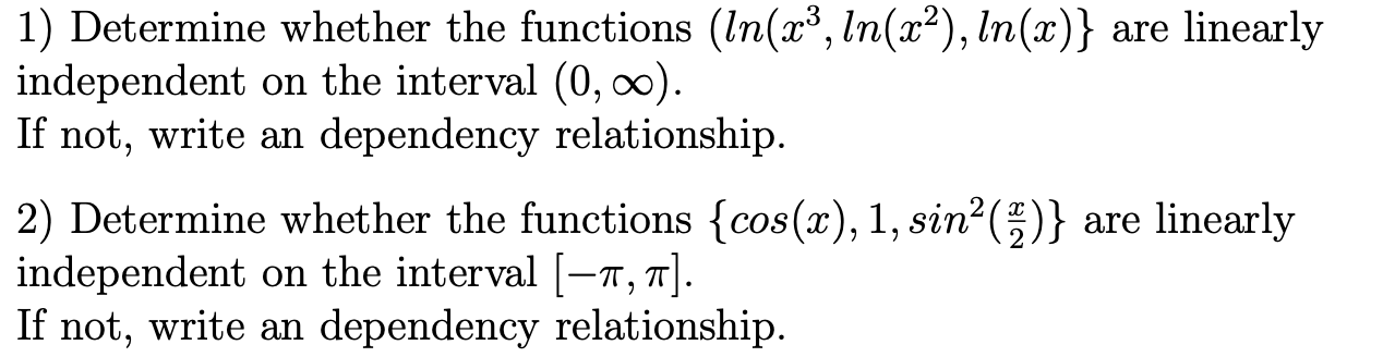 Solved 1) Determine whether the functions | Chegg.com