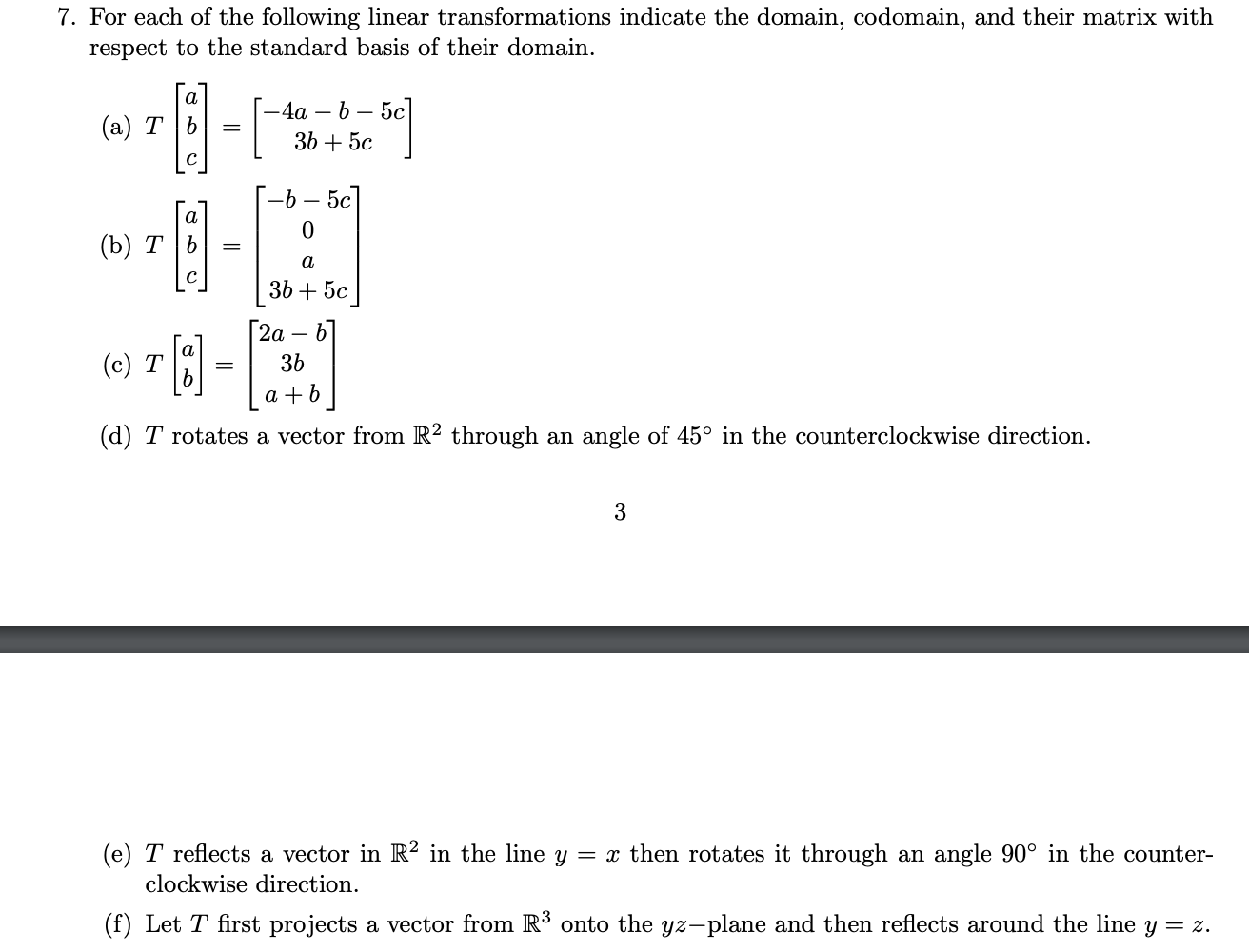 Solved 7. For each of the following linear transformations | Chegg.com