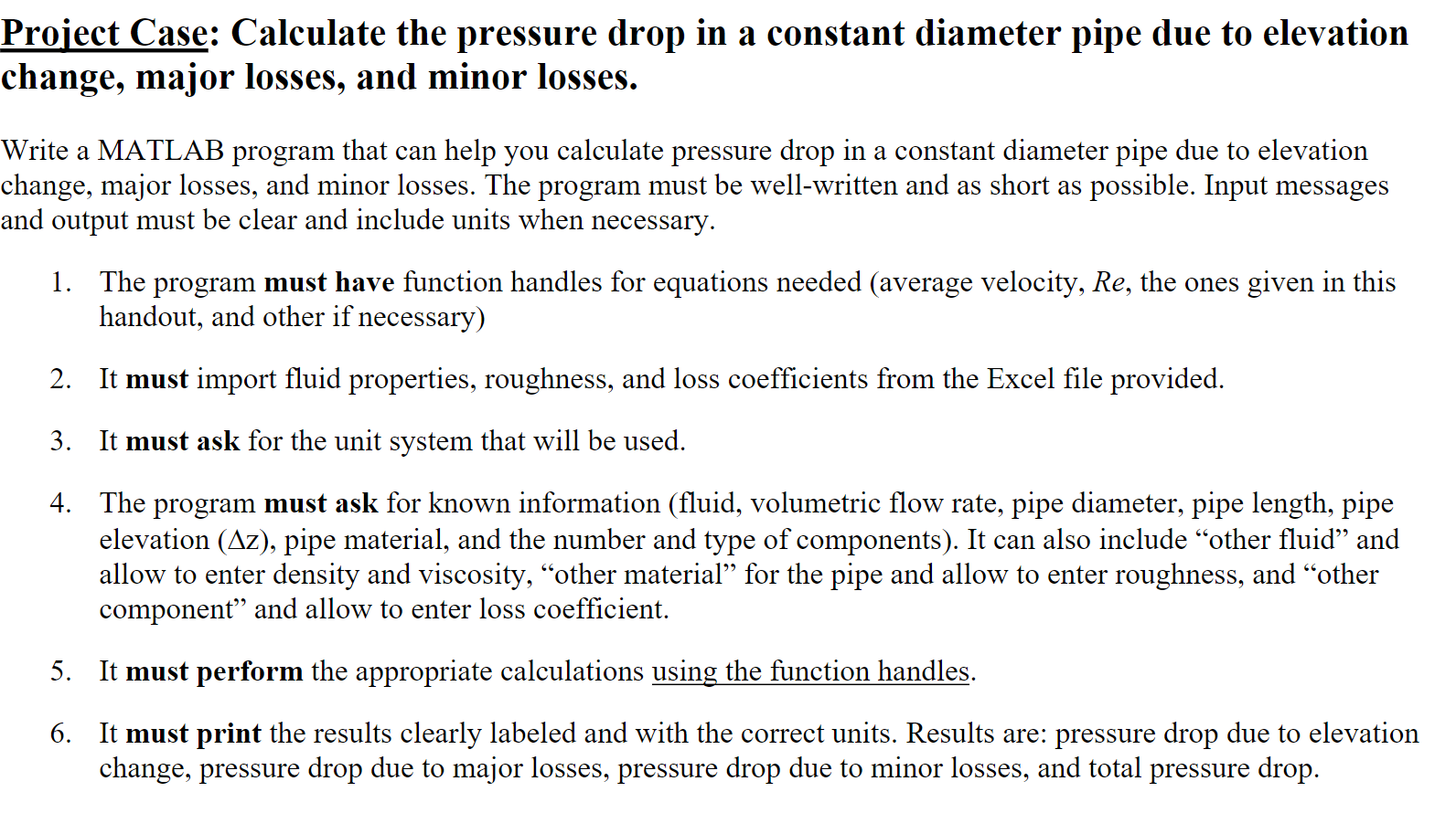 Solved Project Case: Calculate the pressure drop in a | Chegg.com