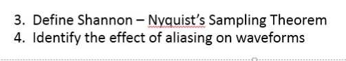 Solved 3. Define Shannon Nyquist's Sampling Theorem 4. | Chegg.com