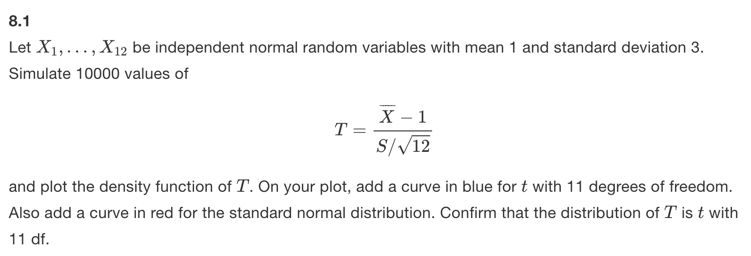 Solved 8.1 Let X1, ..., X12 be independent normal random | Chegg.com