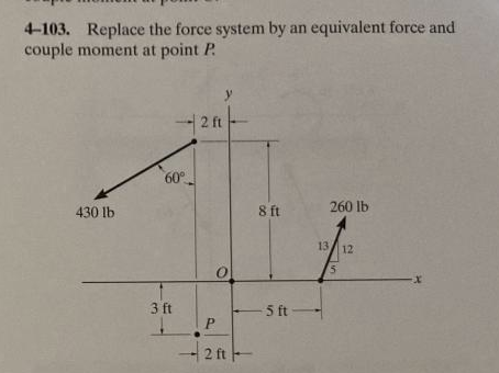 Solved 4–103. Replace the force system by an equivalent | Chegg.com