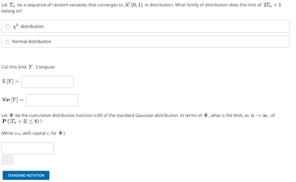 Solved Let T be a sequence of random variables that | Chegg.com