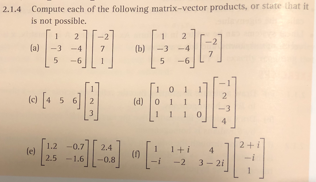 Solved Compute Each Of The Following Matrix Vector Products