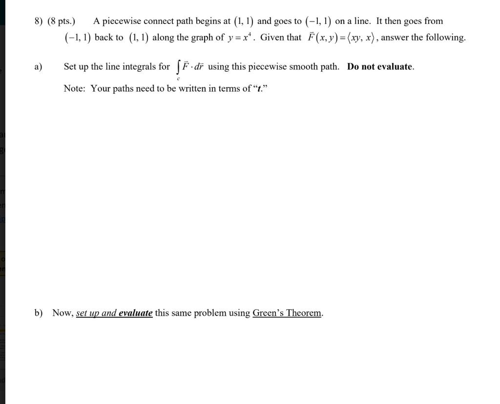 Solved 8) (8 pts.) A piecewise connect path begins at (1, 1) | Chegg.com