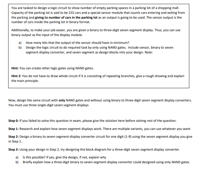 Solved You are tasked to design a logic circuit to show | Chegg.com