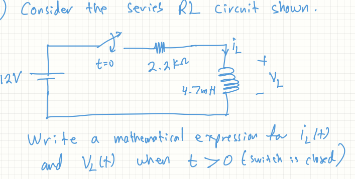 [Solved]: Consider the series RL circuit shown. Write a mat