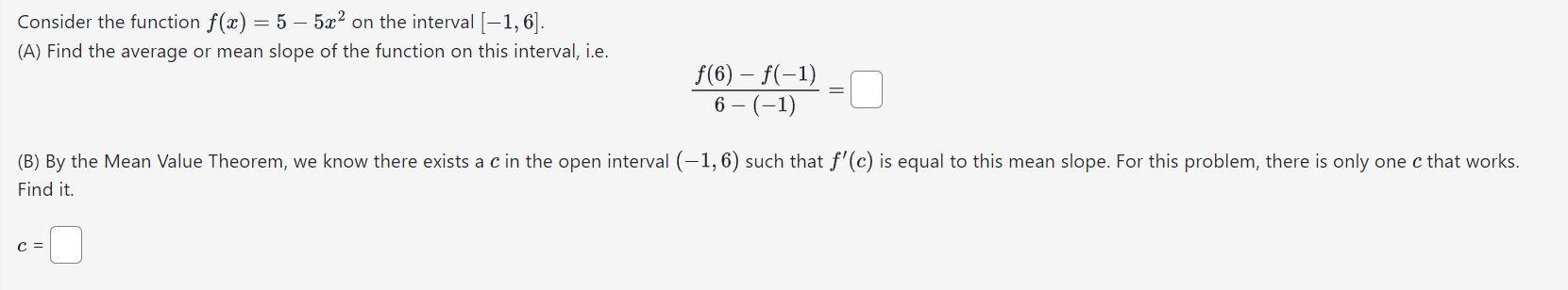 Solved Consider the function f(x)=5−5x2 on the interval | Chegg.com