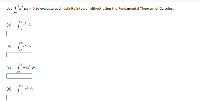 Solved Use fºx?dx x2 dx = 9 to evaluate each definite | Chegg.com