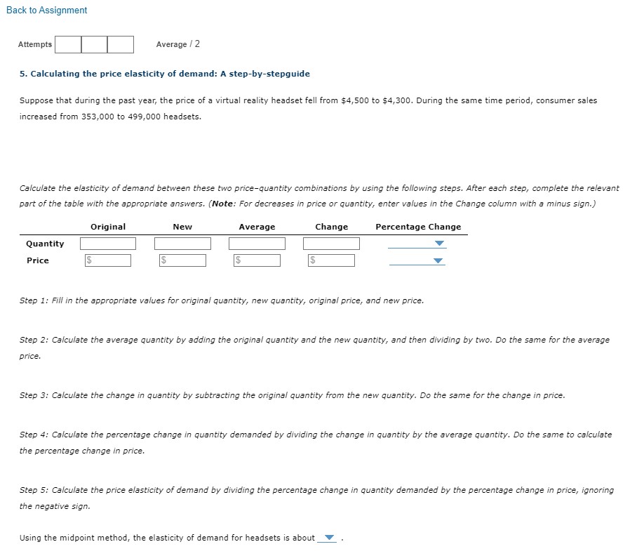Solved 5. Calculating the price elasticity of demand: A | Chegg.com