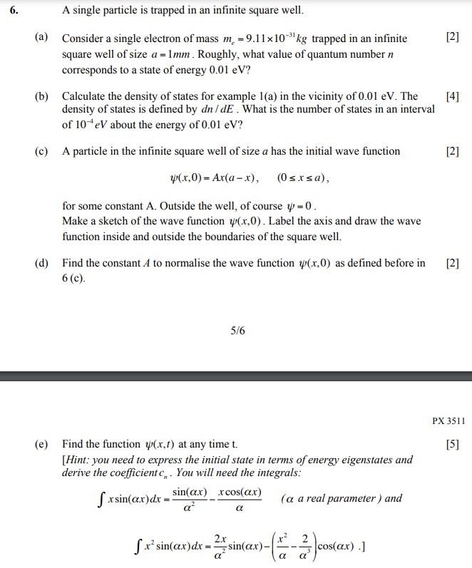 Solved 6. A single particle is trapped in an infinite square | Chegg.com