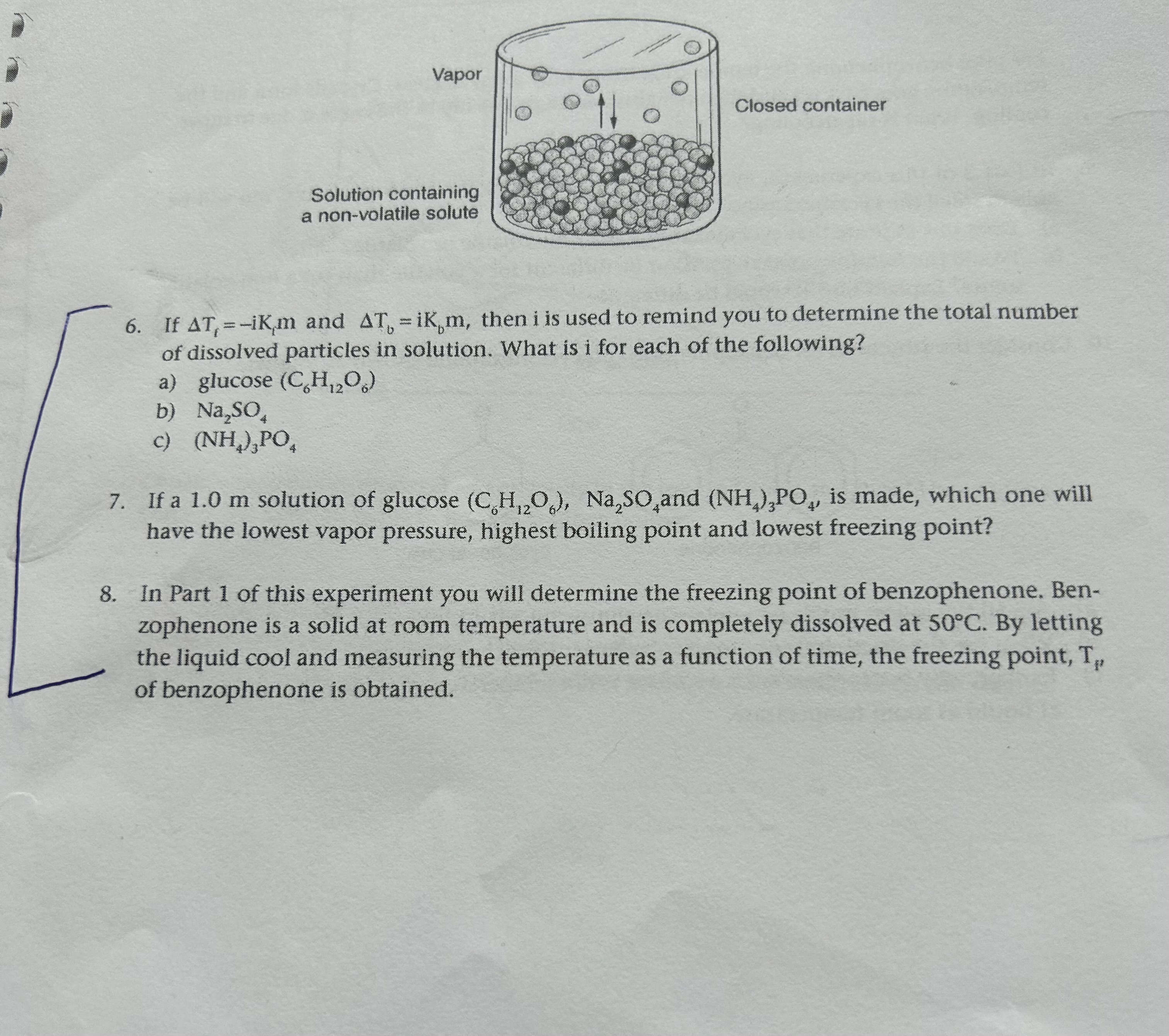Solved 6. If ΔTf=−iKfm and ΔTb=iKbm, then i is used to | Chegg.com