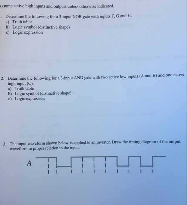 Solved ssume active high inputs and outputs unless otherwise | Chegg.com