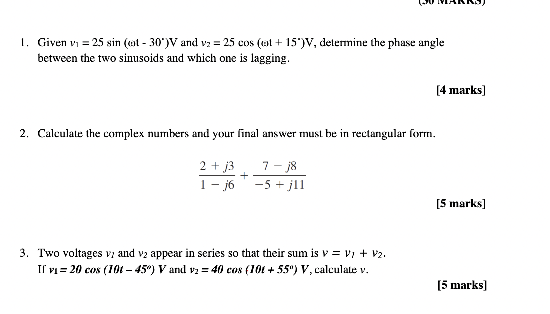 Solved WANA 1. Given vi = 25 sin (wt - 30°)V and v2 = 25 cos | Chegg.com