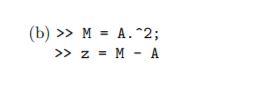 Solved 4. (10 points) An 5x3 array, A, is composed by ones. | Chegg.com