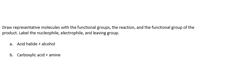 Solved Draw representative molecules with the functional | Chegg.com