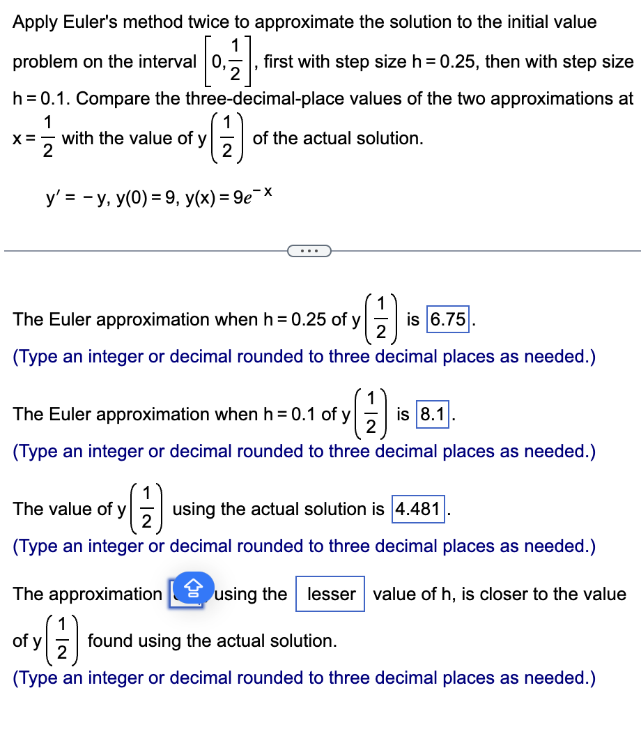 Solved Apply Euler's method twice to approximate the | Chegg.com