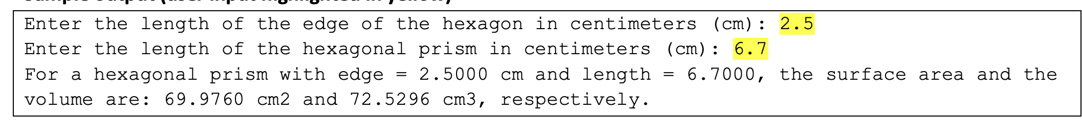 Solved Create a Java program called Hexagonal Prism which | Chegg.com