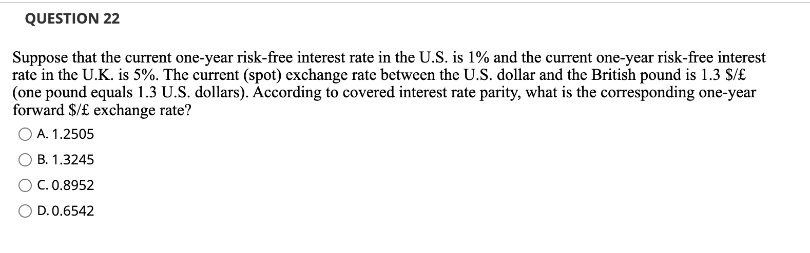Solved QUESTION 22Suppose that the current one-year | Chegg.com