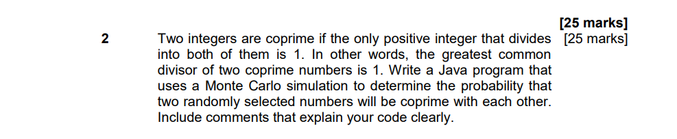 Solved 2 ﻿Two integers are coprime if the only positive | Chegg.com