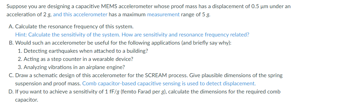 Solved Suppose you are designing a capacitive MEMS | Chegg.com
