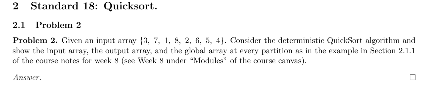 Solved 2 Standard 18: Quicksort. 2.1 Problem 2 Problem 2. | Chegg.com