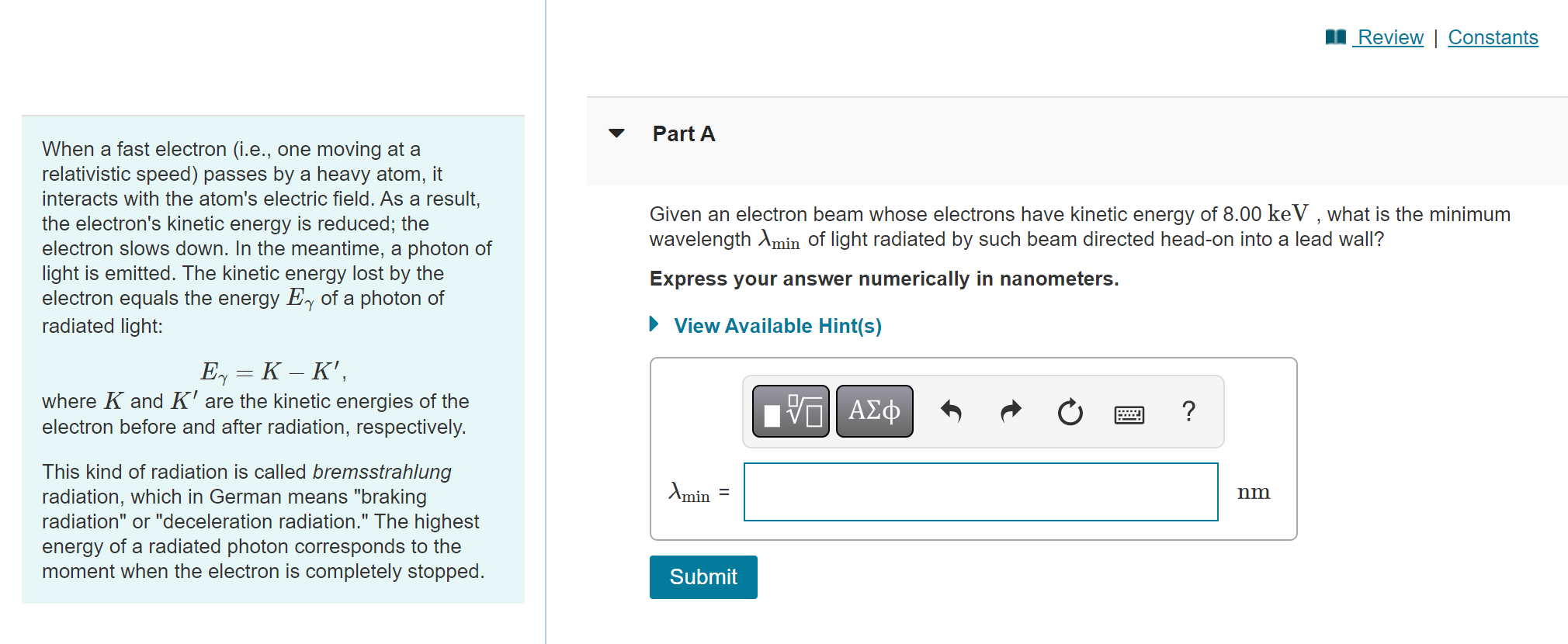 Solved When a fast electron (i.e., one moving at a | Chegg.com