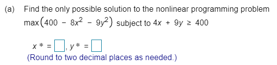 Solved (a) Find the only possible solution to the nonlinear | Chegg.com