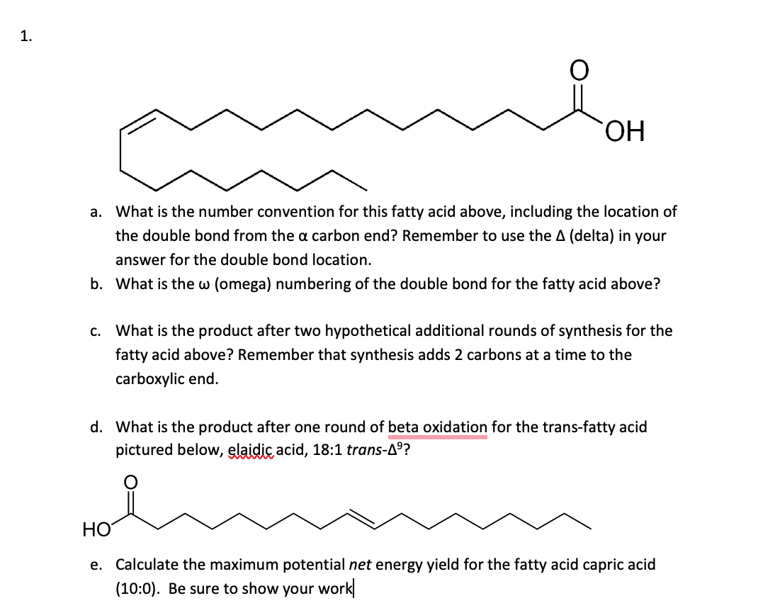 Solved a. What is the number convention for this fatty acid | Chegg.com