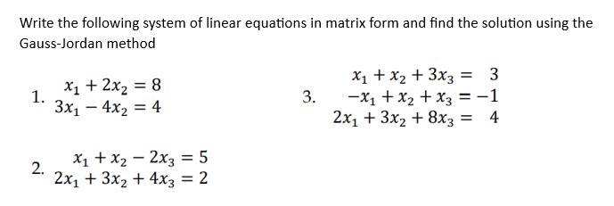 Solved Write the following system of ﻿linear equations in | Chegg.com