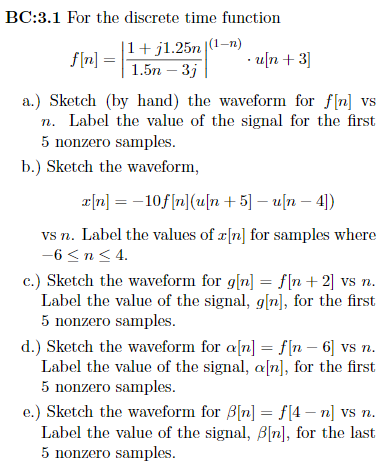 Solved BC:3.1 For the discrete time function | Chegg.com