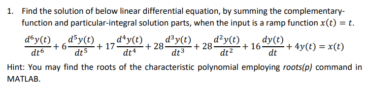 Solved 1. Find the solution of below linear differential | Chegg.com