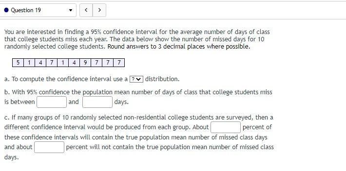 Solved Question 19 You are interested in finding a 95% | Chegg.com