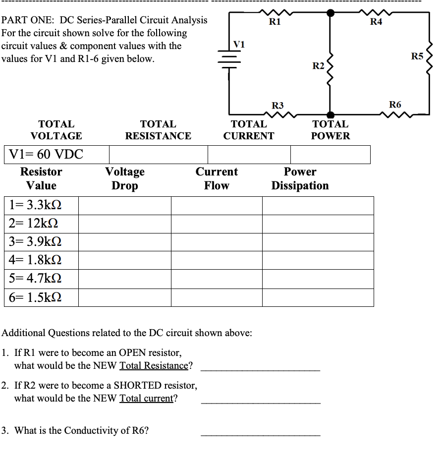 Solved R1 R4 PART ONE: DC Series-Parallel Circuit Analysis | Chegg.com