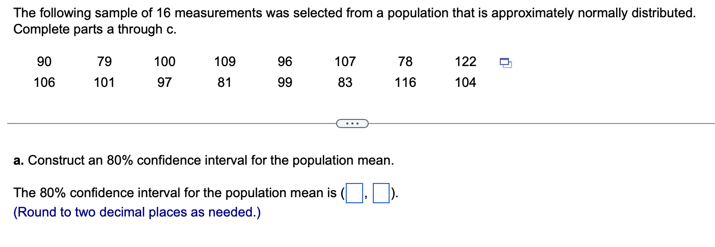 Solved A Construct An 80 Confidence Interval For The
