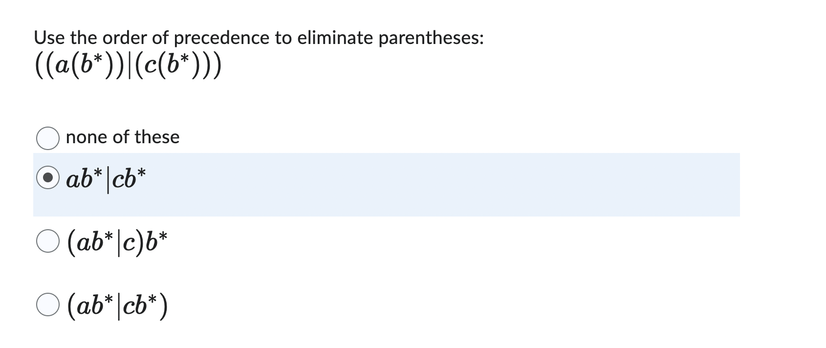 Solved Use the order of precedence to eliminate parentheses: | Chegg.com