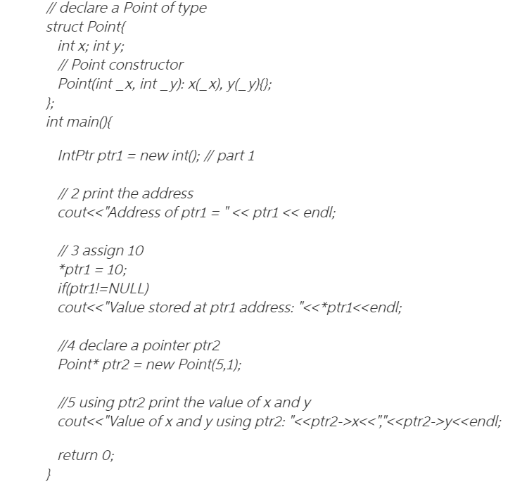 Solved // declare a Point of type struct Point int x; int y; | Chegg.com