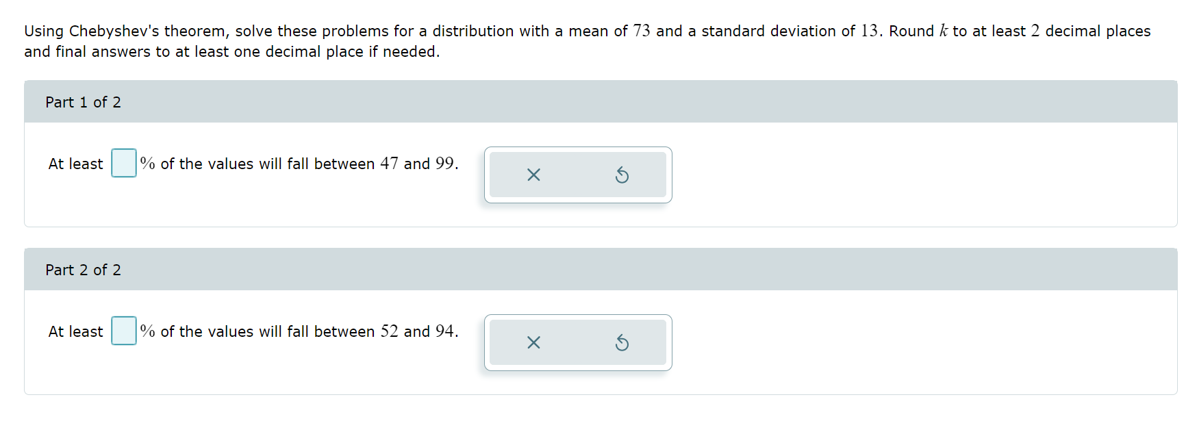 Solved Using Chebyshev's theorem, solve these problems for a | Chegg.com