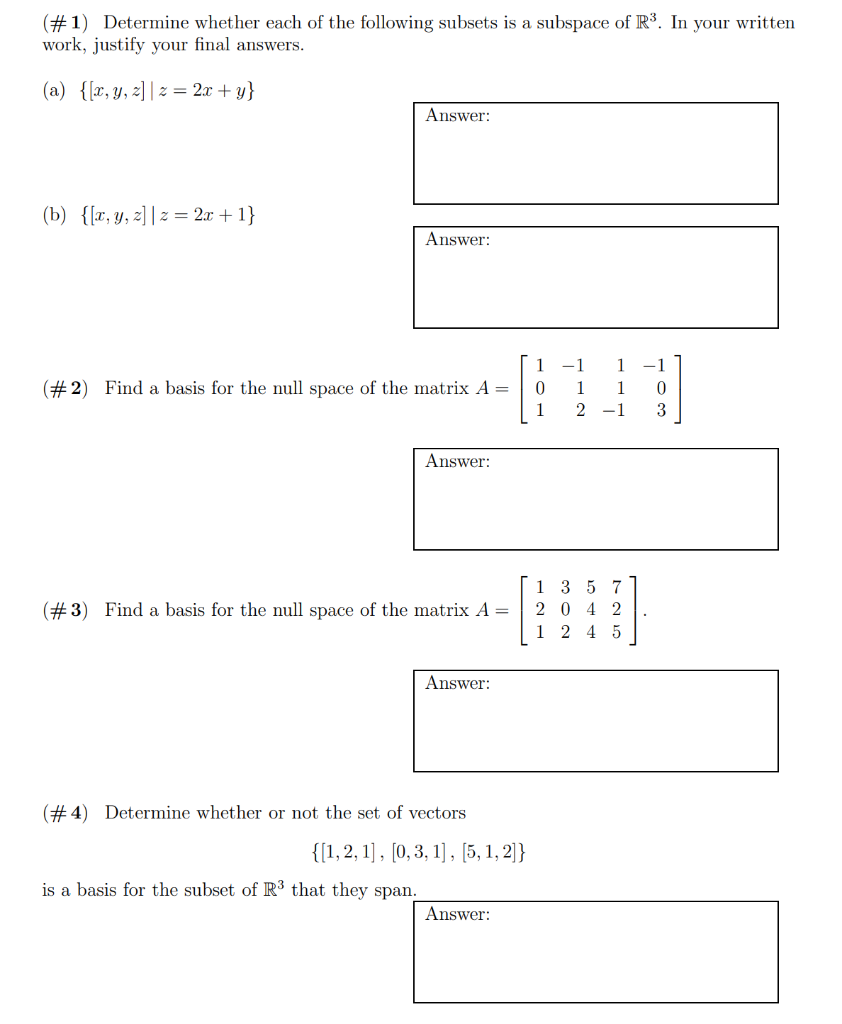Solved (#1) Determine whether each of the following subsets | Chegg.com