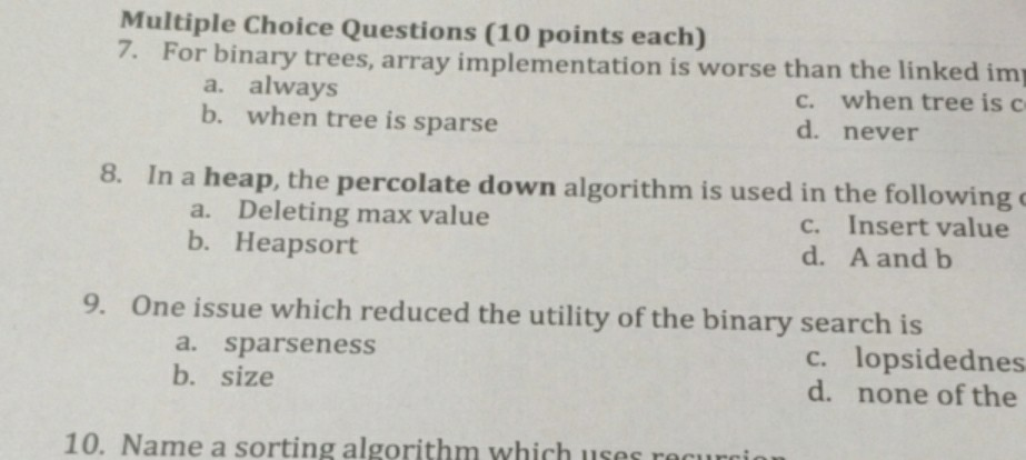 Multiple Choice Questions (10 points each) 7. For | Chegg.com