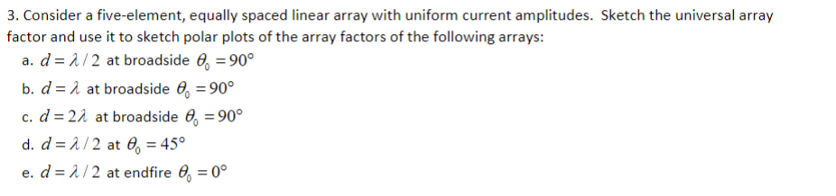 3. Consider a five-element, equally spaced linear | Chegg.com