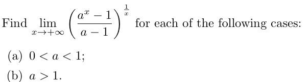 Solved Find limx→+∞(a−1ax−1)x1 for each of the following | Chegg.com