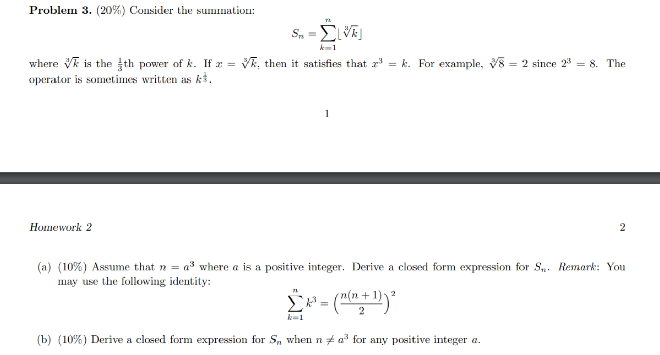 Solved Problem 3. (20%) Consider the summation: 5. - Σινει | Chegg.com