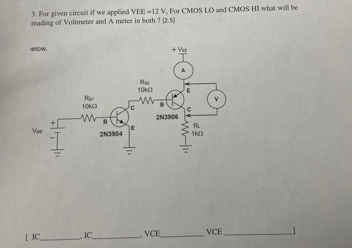 Solved 3. For given circuit if we applied VEE =12 V, For | Chegg.com