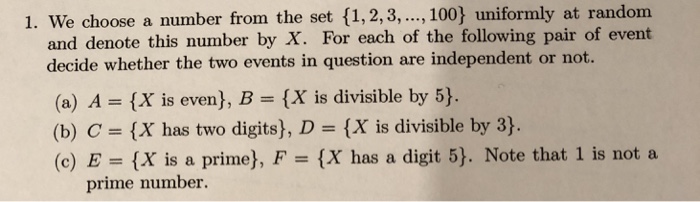 Solved 1. We choose a number from the set (1,2,3,..,,100) | Chegg.com