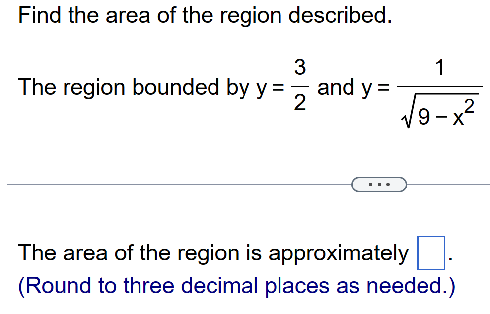 Solved Find the area of the region described. The region | Chegg.com