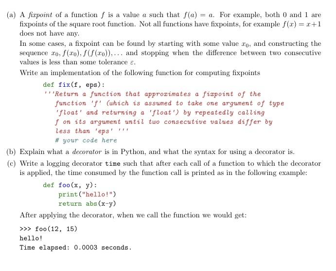 Solved (a) A fixpoint of a function f is a value a such that | Chegg.com